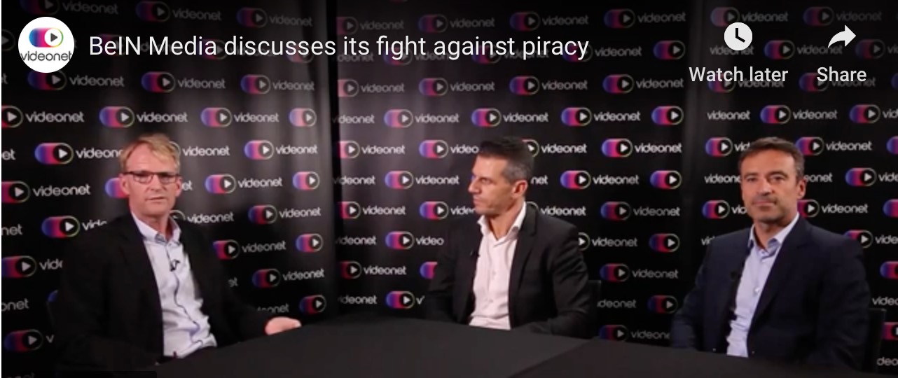 Videonet: beIN Media's fight against beoutQ piracy - Piracy Monitor